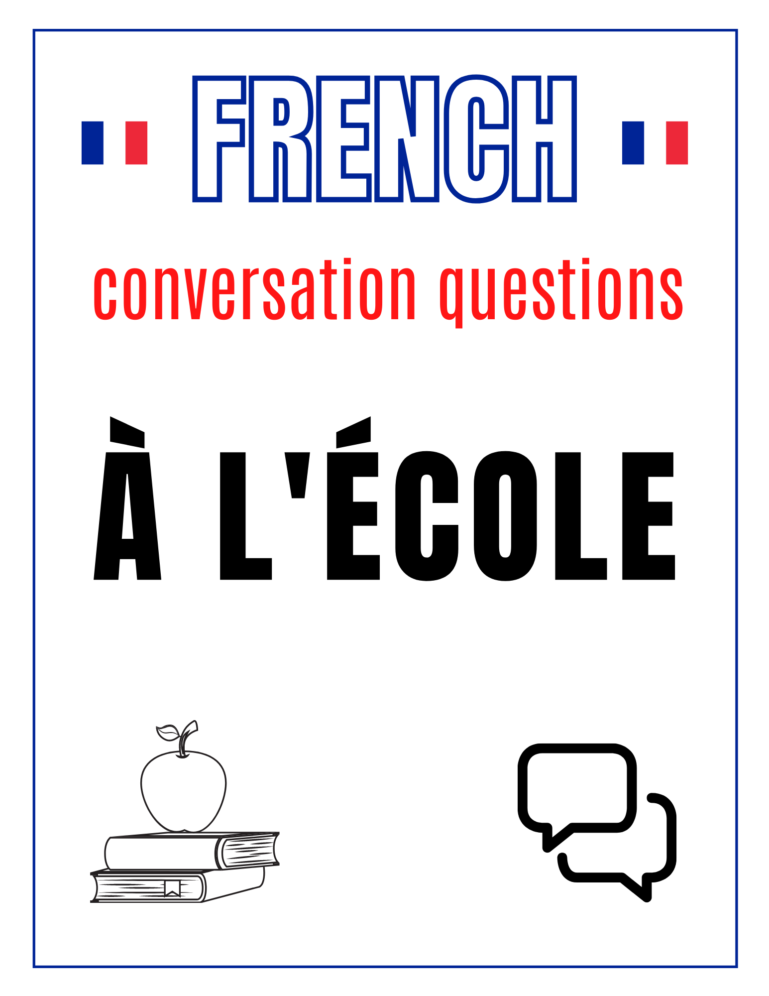 French Conversation Questions - School - The Happy Maple Language Co